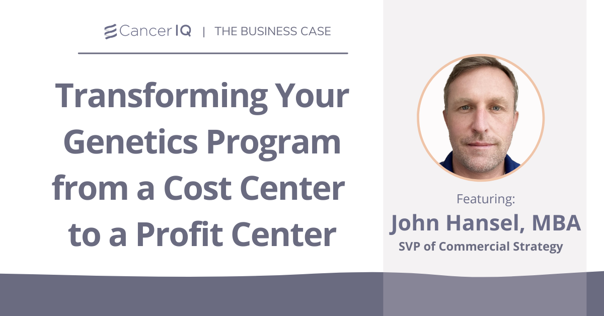 CancerIQ | Genetic Cancer Risk Assessment Software